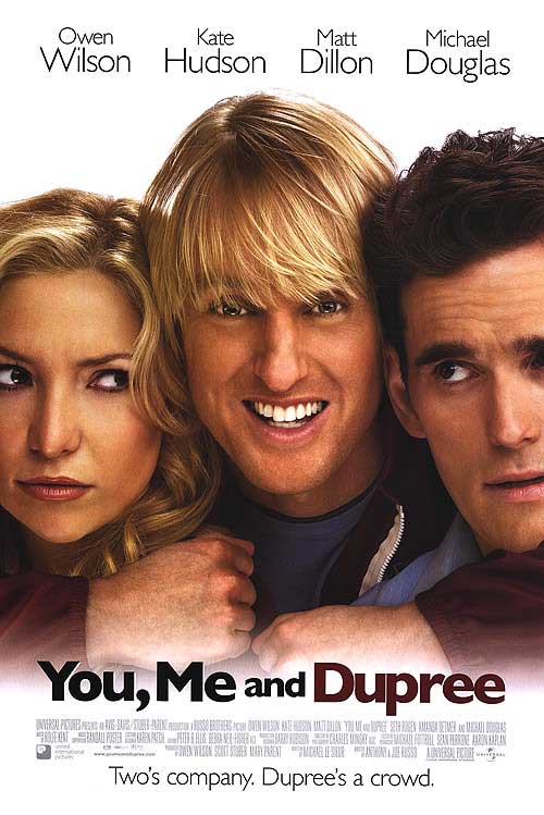 You, Me And Dupree