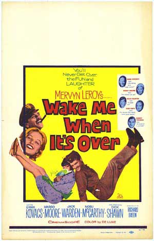 Wake Me When It's Over